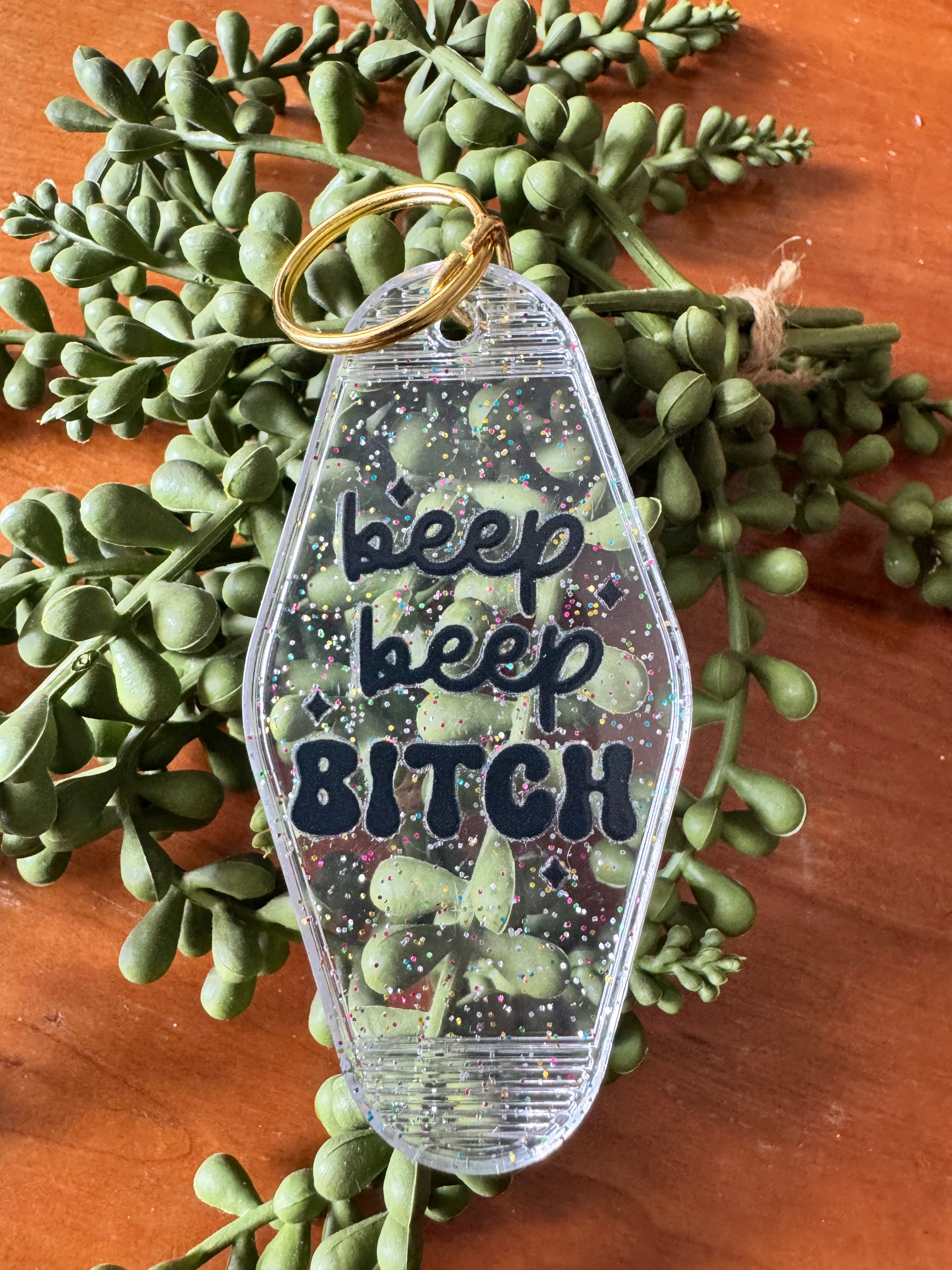 Beep Beep Bi*** Keychain – Sparkly Sisters & Their Momma