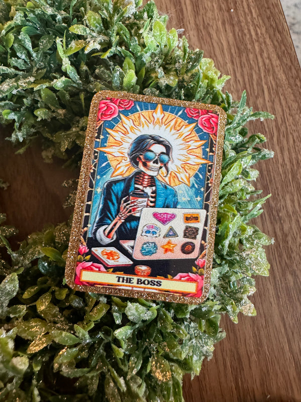 The Boss Tarot Card Acrylic – Sparkly Sisters & Their Momma
